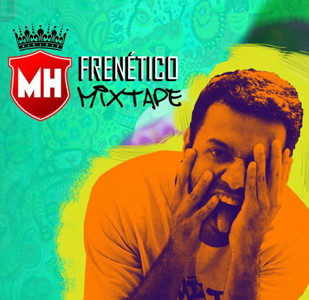 MH lança CD "Frenético" | Vai Ser Rimando